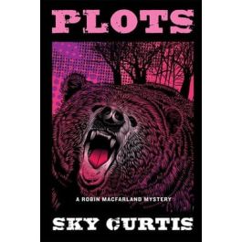 Plots: A Robin MacFarland Mystery