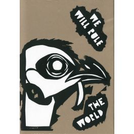 We Will Rule The World