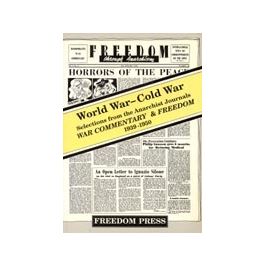 World War-Cold War: War Commentary & Freedom