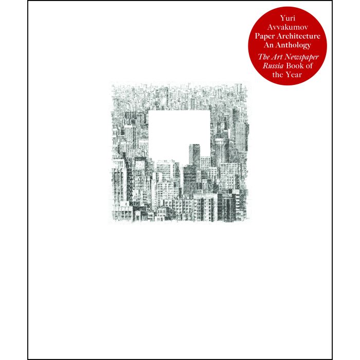 Paper Architecture. An Anthology