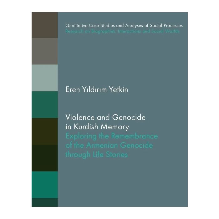 Violence and Genocide in Kurdish Memory