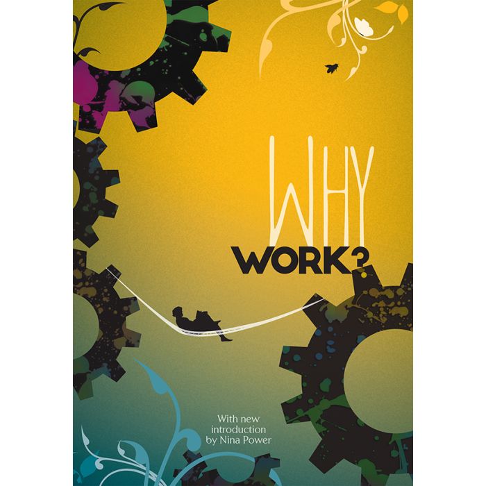 Why Work?